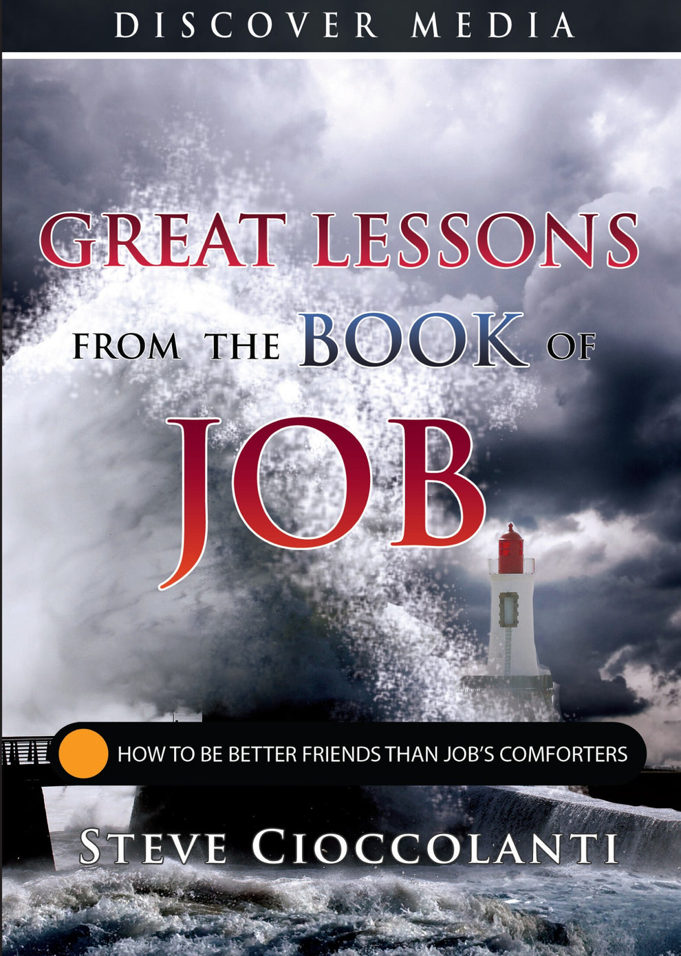 How to Be Better Friends Than Job’s Comforters – Discover Church Store